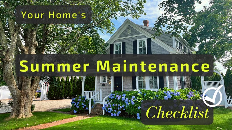 Your Home’s Summer Maintenance Checklist - Snugs Services